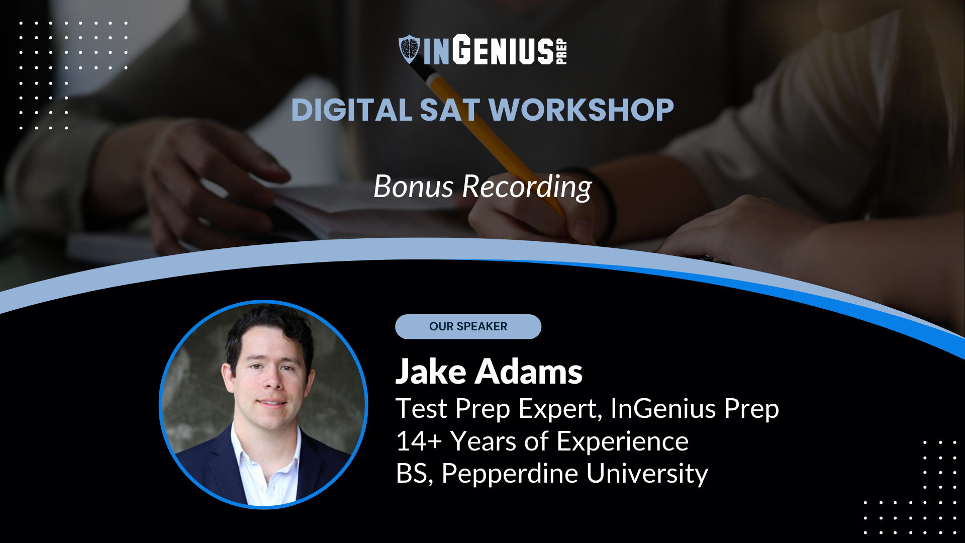 Back-to-School Boot Camp: Ace the ACT, Showcase Talents, Get Accepted